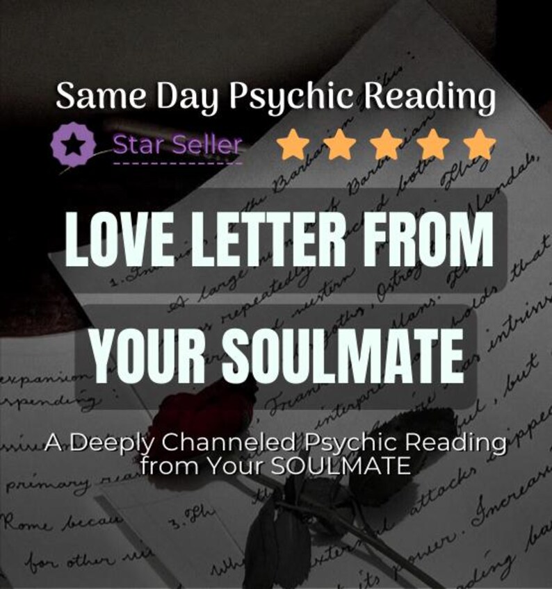 Love Letter From Your Soulmate: A Deeply Channeled Psychic Reading From ...