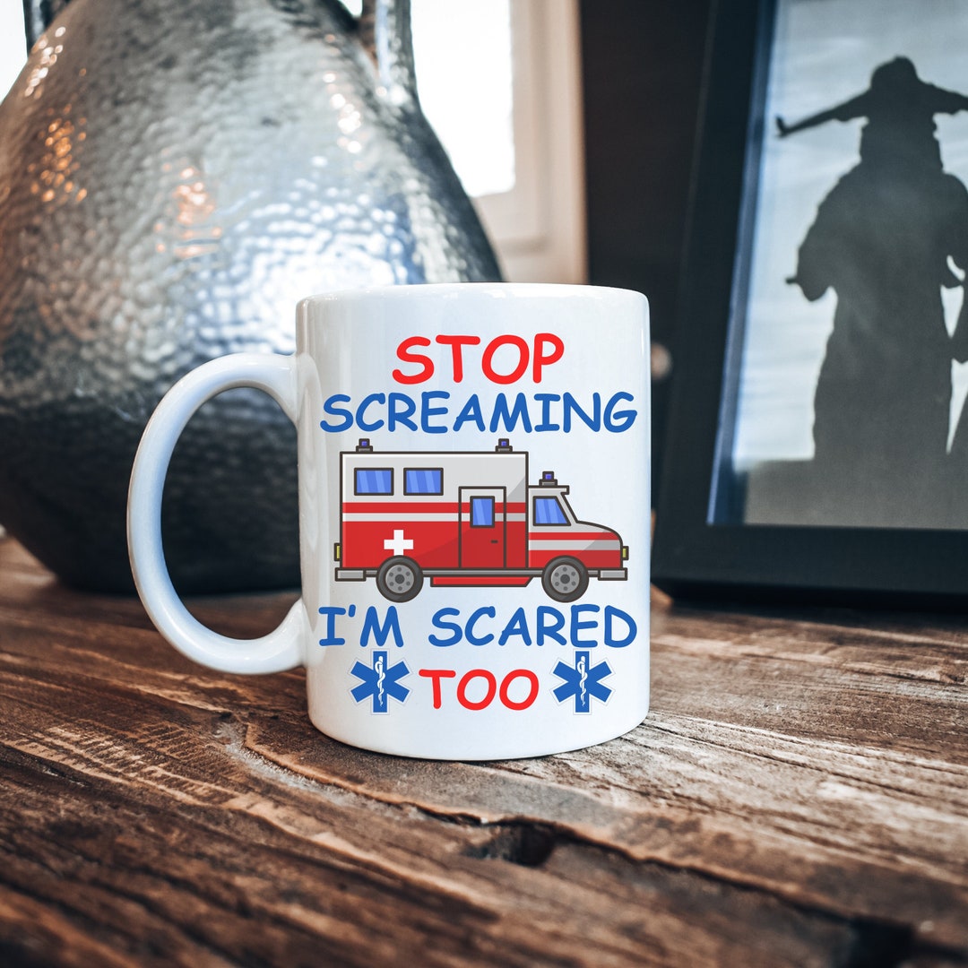 Funny EMT Mug Funny EMT Gifts Gift For Paramedics Funny First