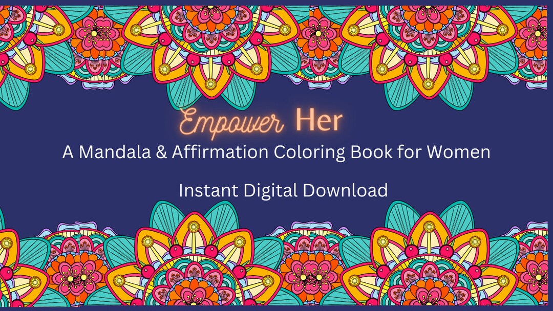 Empowerher Mandala & Affirmation Coloring Book for Women Stress Relief ...
