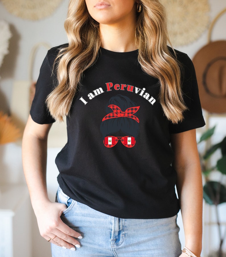 I Am Peruvian T-shirt: Peru Souvenir Gift - Etsy