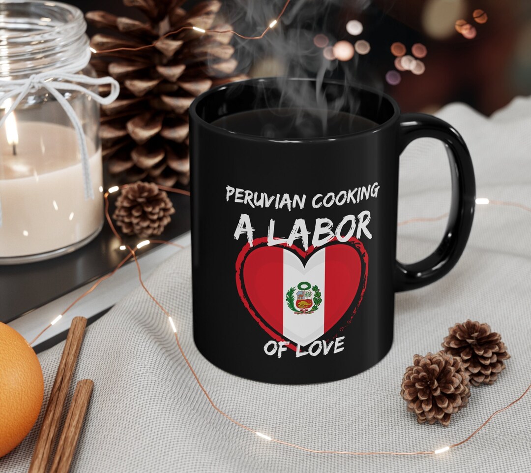 Peruvian Mug, Peru Black Mug, Peru Lover, Peru Gifts Mug, Orgullosa ...