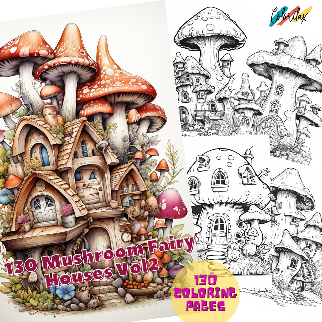 130 Mushroom Fairy Homes Vol2 Coloring Book for Adults and Children ...