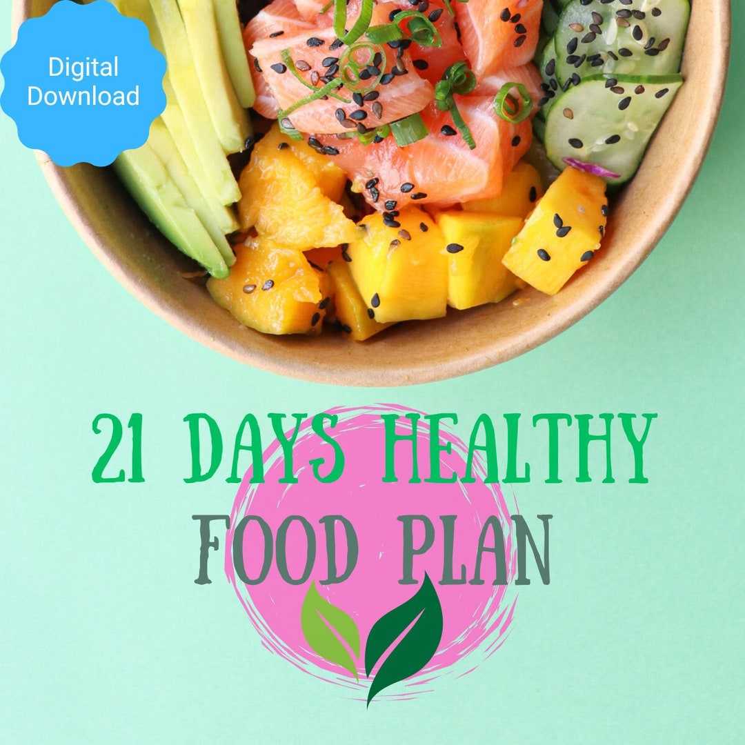 21 Days Healthy Food Plan, Diet Plan, Weekly Meal Plan, Clean Recipes ...