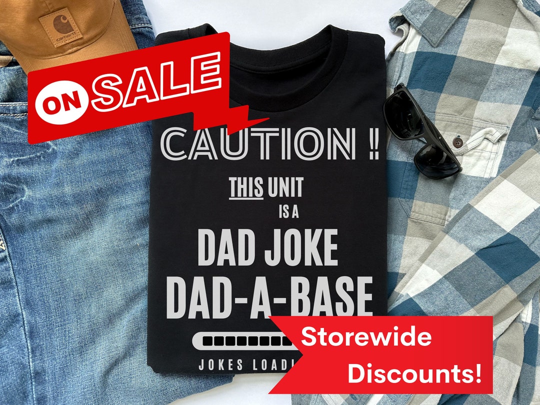 Dad Jokes Dadabase T-shirt Caution Dad-a-base Database Father's Day, T ...