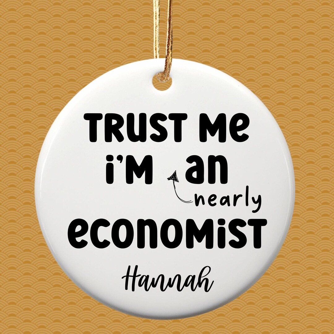 PERSONALIZED ECONOMIST STUDENT Ornament Keepsake, Customized Economics ...
