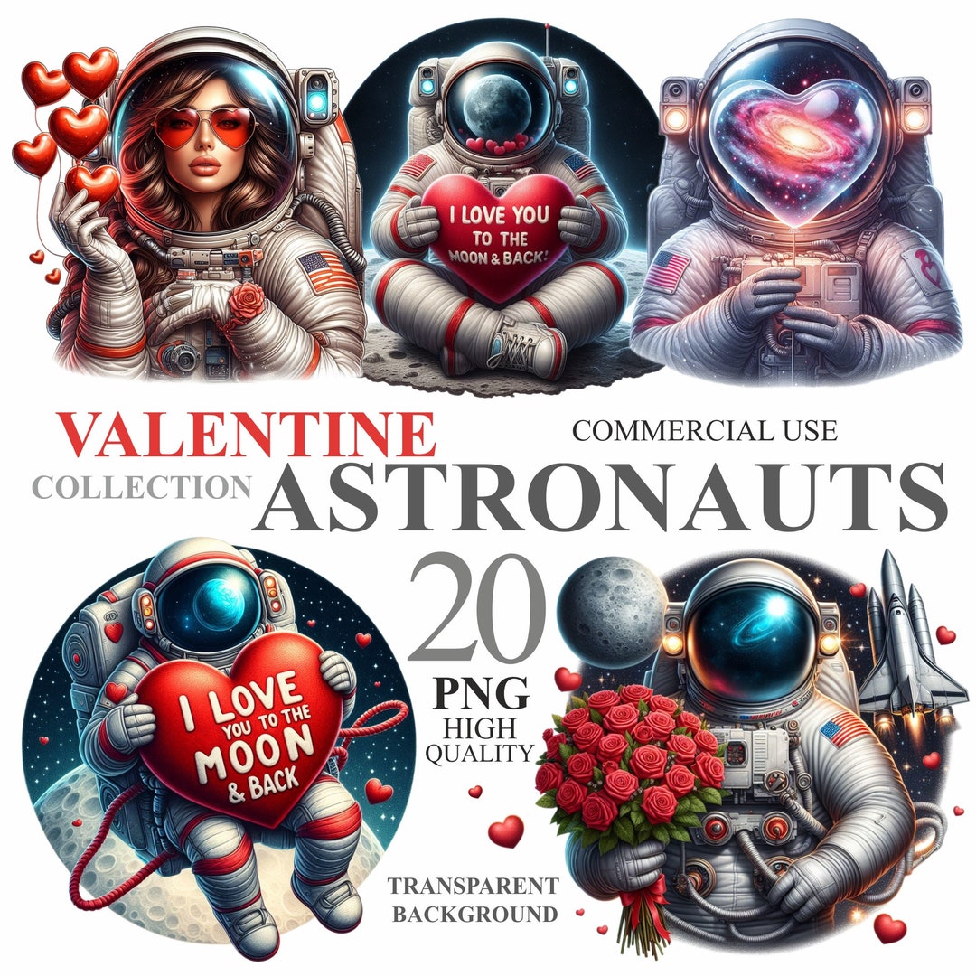 20 Valentine Astronauts Pack, February 14th Space Romance Clipart ...