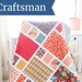Craftsman Quilt Pattern by Amy Smart of Diary of a Quilter - Throw ...