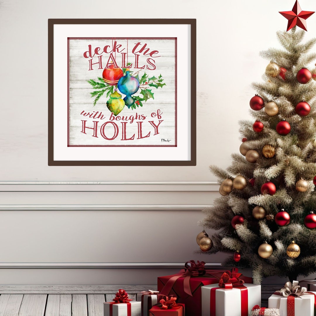 Deck the Halls With Boughs of Holly Rustic Christmas Home Decor Wall ...