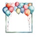 Watercolor Birthday Party Borders and Frames 10 JPG Balloons Clipart ...