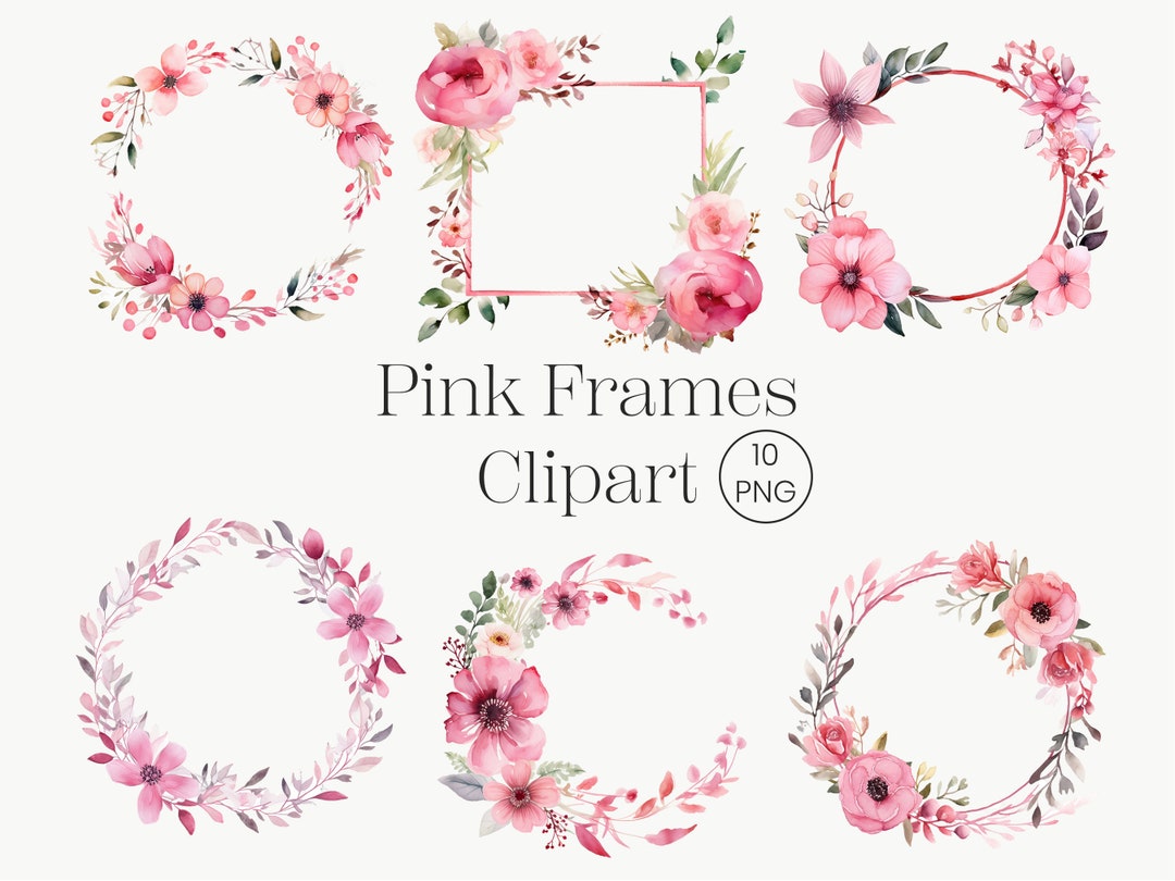 Watercolor Floral Pink Frames, 10 Png, Floral Clipart, Watercolor ...