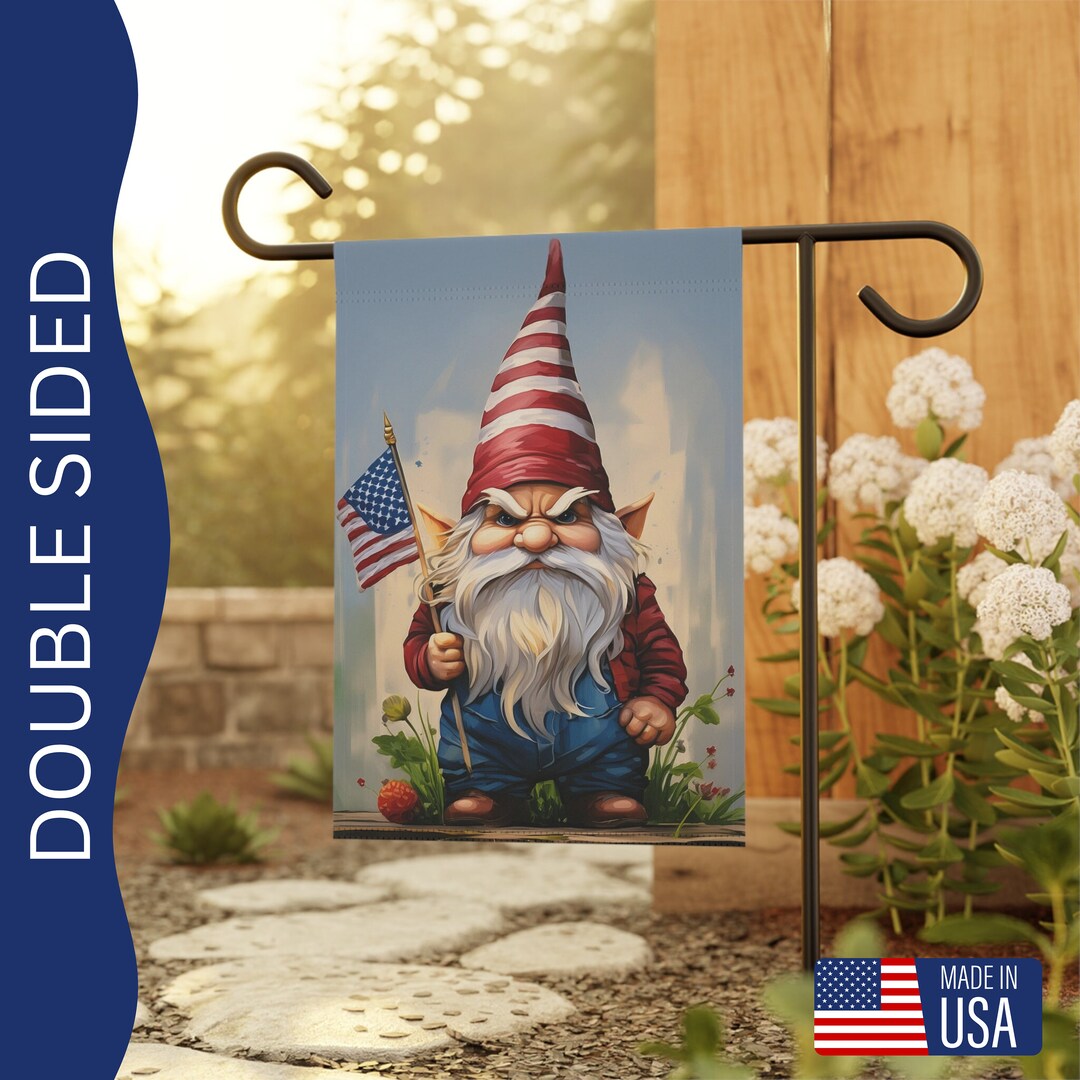 Grumpy Patriotic Garden Gnome Flag, Angry Garden Gnome Flag, Funny Sign ...