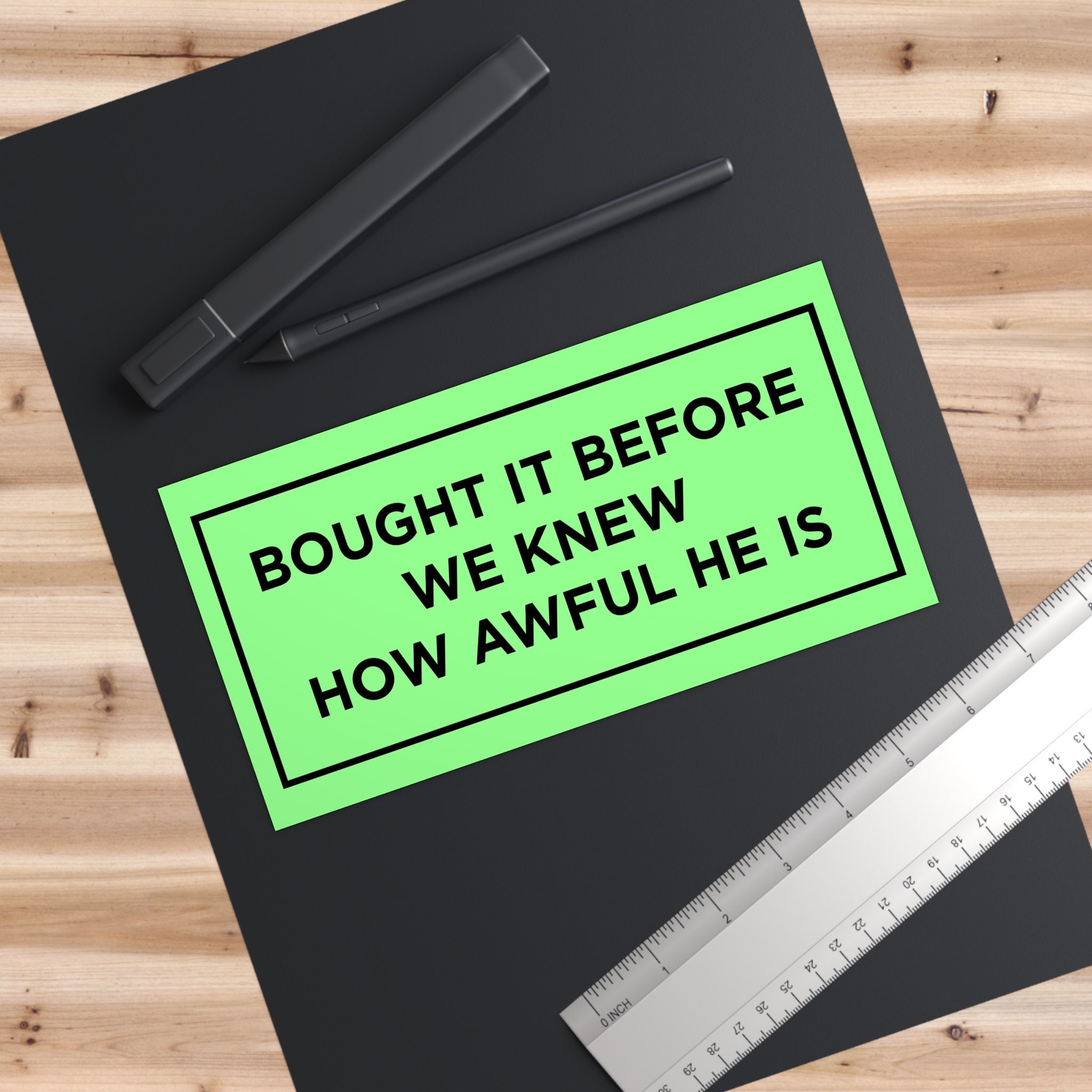 Bought Before We Knew How Awful He is Bumper Stickers 7.5" × 3.75" - Etsy