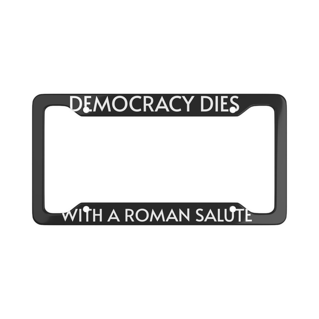 Democracy Dies Elon Musk Silhouette License Plate Frame Gift for ...
