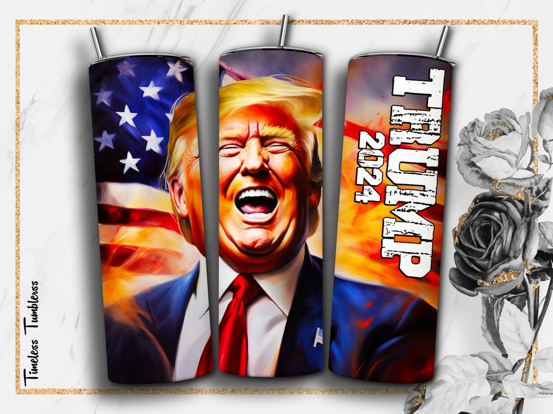 Donald Trump 2024 Tumbler Wrap PNG Design, US Election 2024 20oz & 30oz ...
