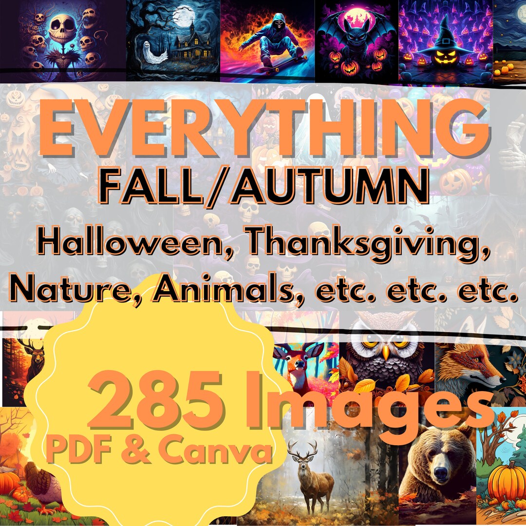 285 Fall & Halloween Images Bundle! Canva Template, PDF, Nature ...