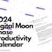 2024 Digital Moon Phase Productivity Calendar - Etsy