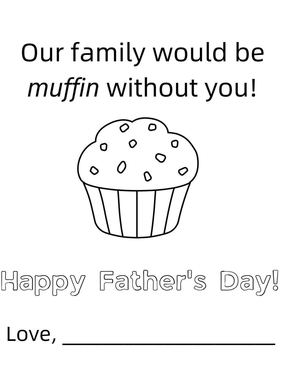Father's Day Printable, Coloring Page, Muffin, Muffin Without You, Dad ...