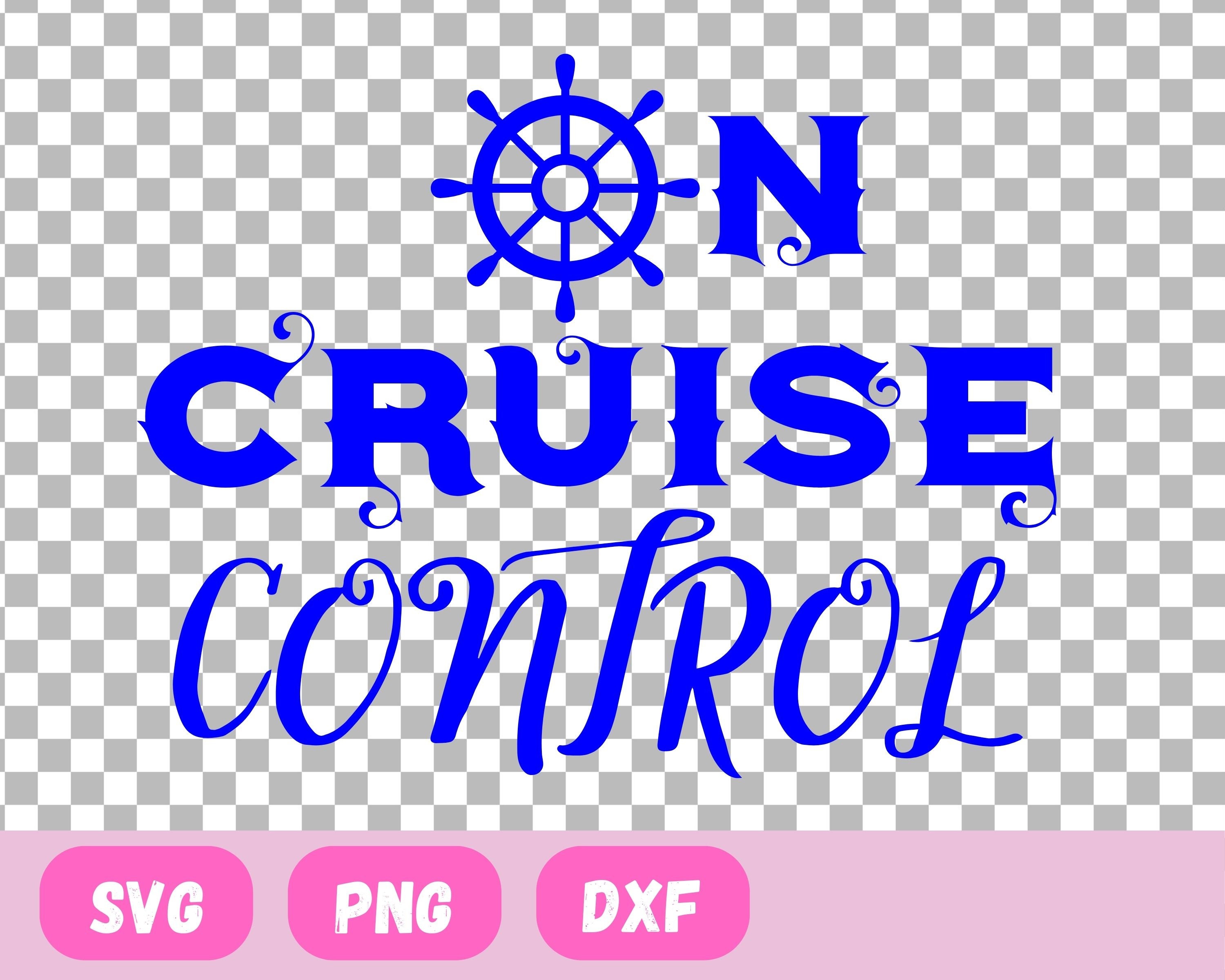 On Cruise Control Files for Cricut Cruise Svg Boat Svg - Etsy
