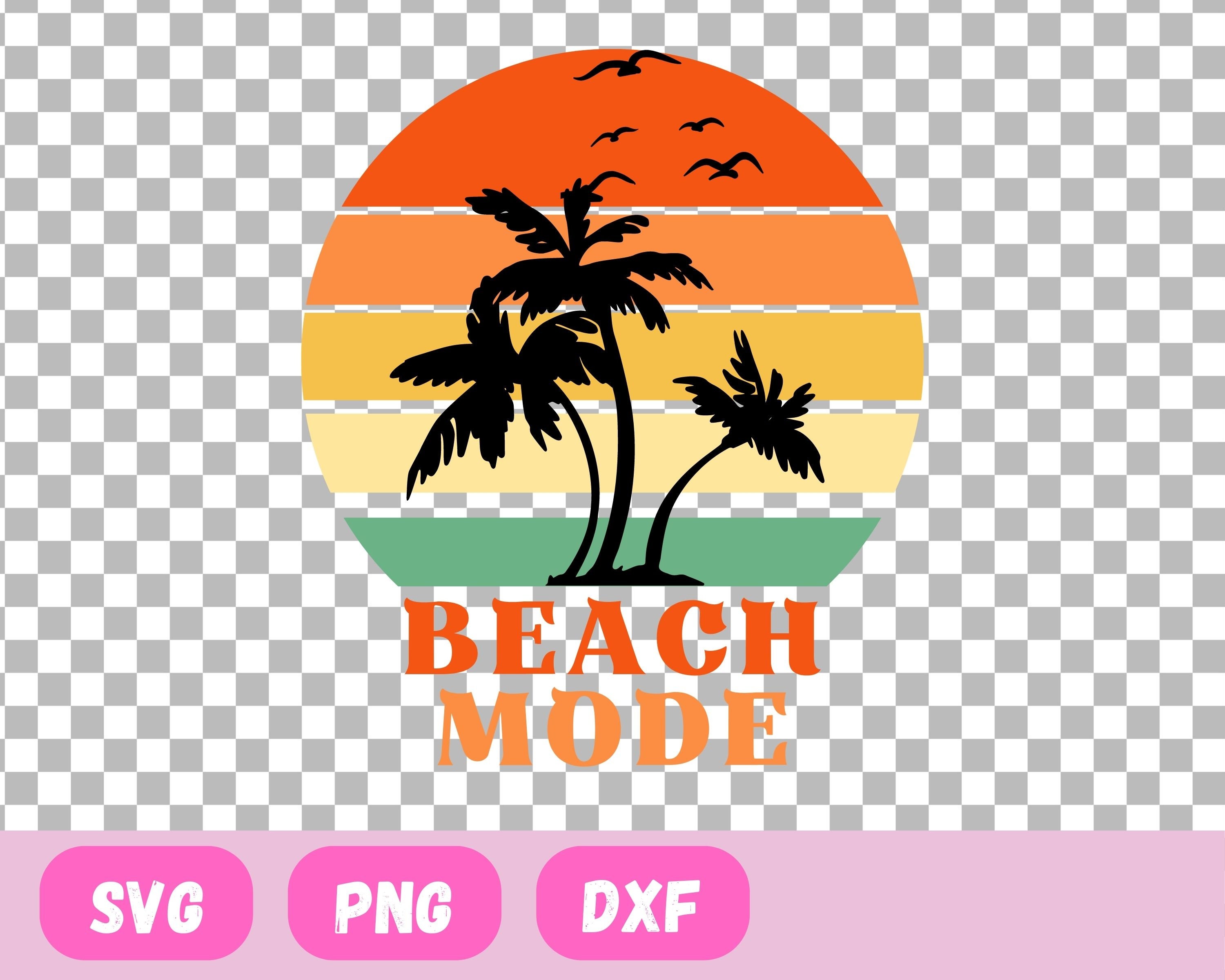 Beach Mode Svg Summer Vibes Svg Sunshine Svg Aloha Svg - Etsy
