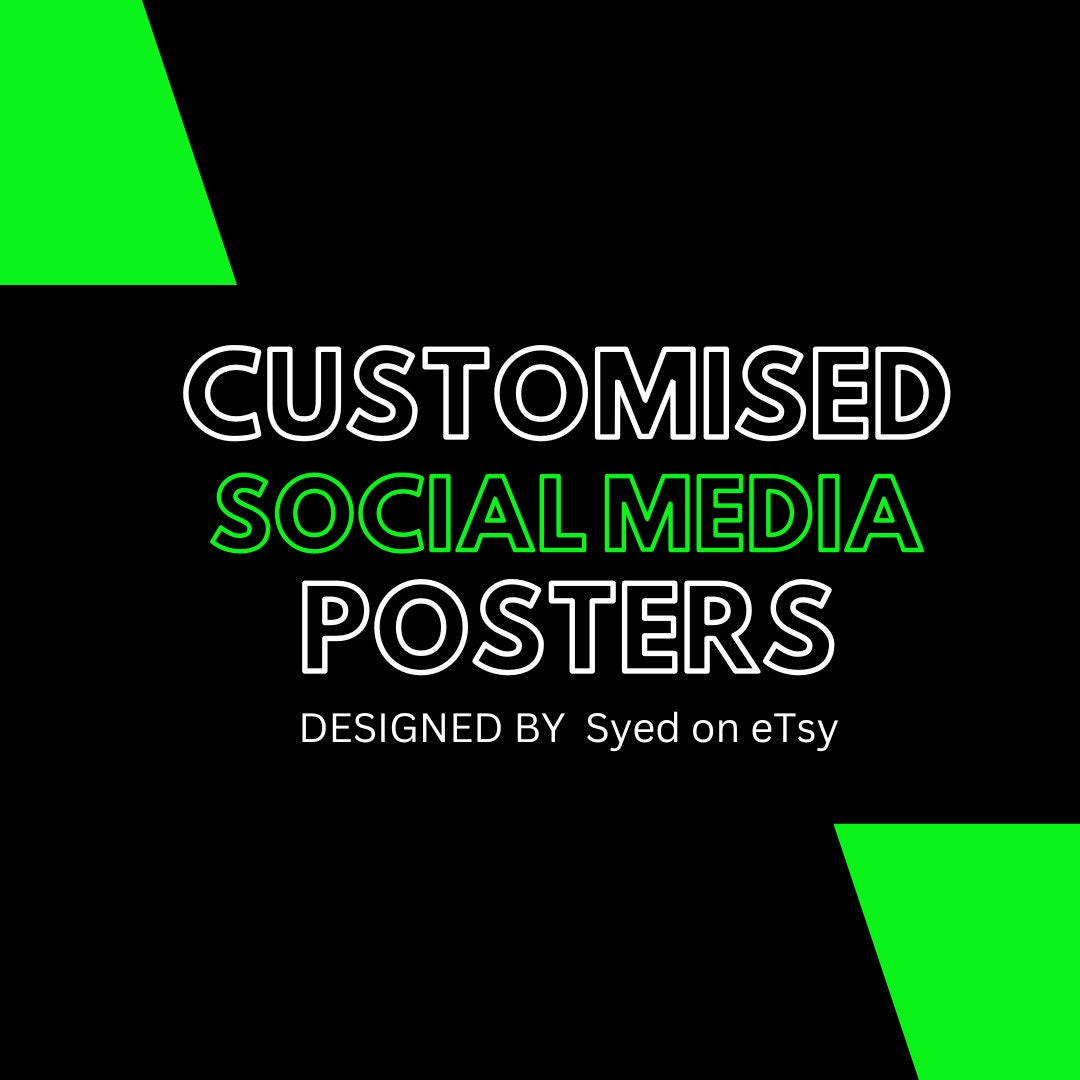 Fully Customised Unique Posters for Social Media , Party, Services ...