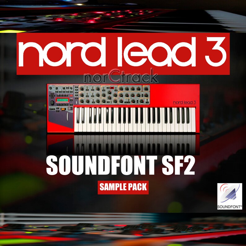 Nord Lead 3 Analog Synth Sample Pack in Format Soundfonts SF2 Synthesizer Soundfont Sounds 100% ...
