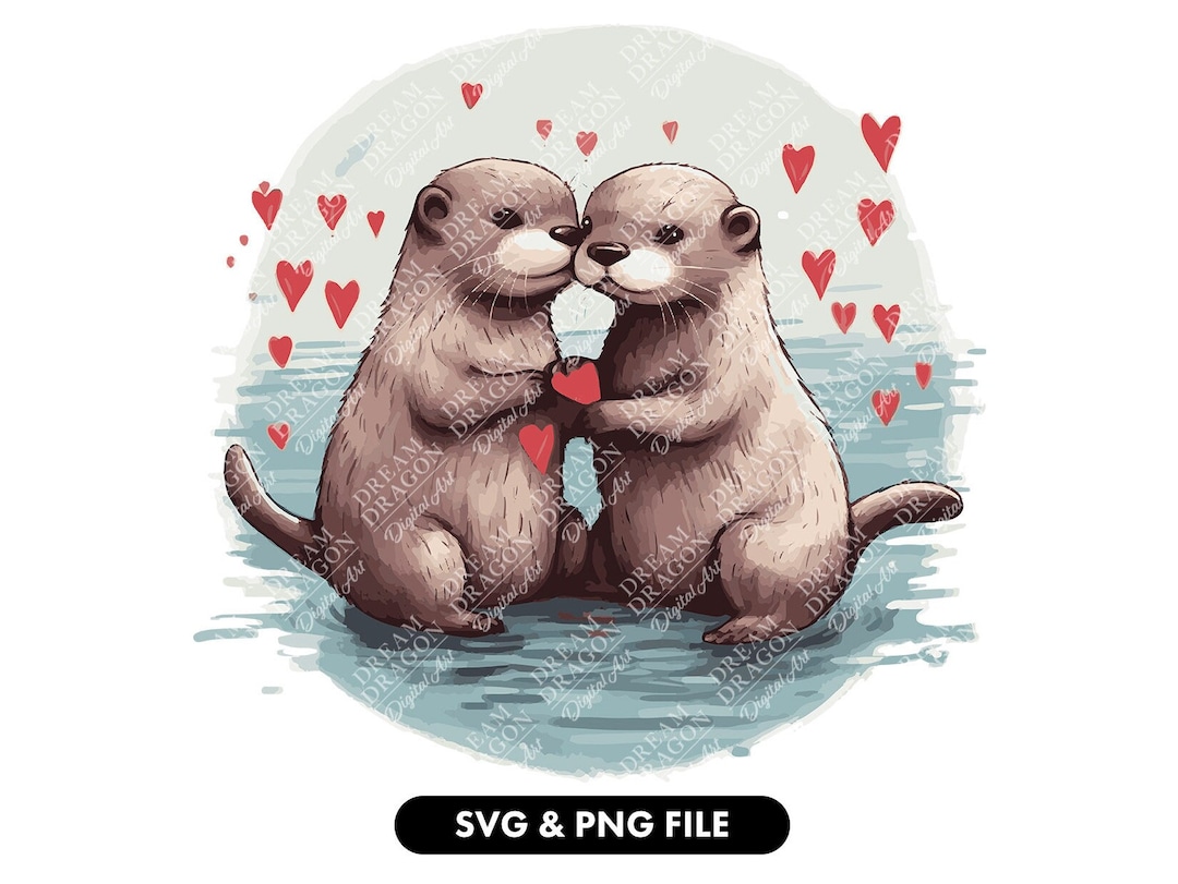 Otter Love SVG File, SVG File, PNG File, Valentines Day, Anniversary ...