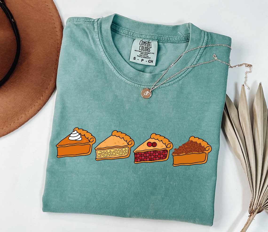 Comfort Colors® Thanksgiving Pie Shirt, Pumpkin Pies Shirt ...