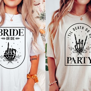 Comfort Colors® Funny Bachelorette Party Shirt, Bride or Die Shirt, Til ...