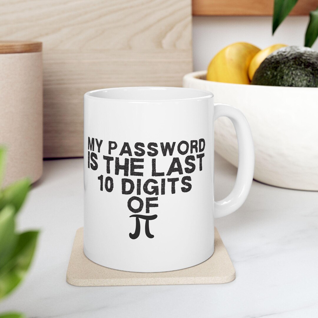Funny Cybersecurity Mug: Password Pi Digits, Tech Lover Gift - Etsy