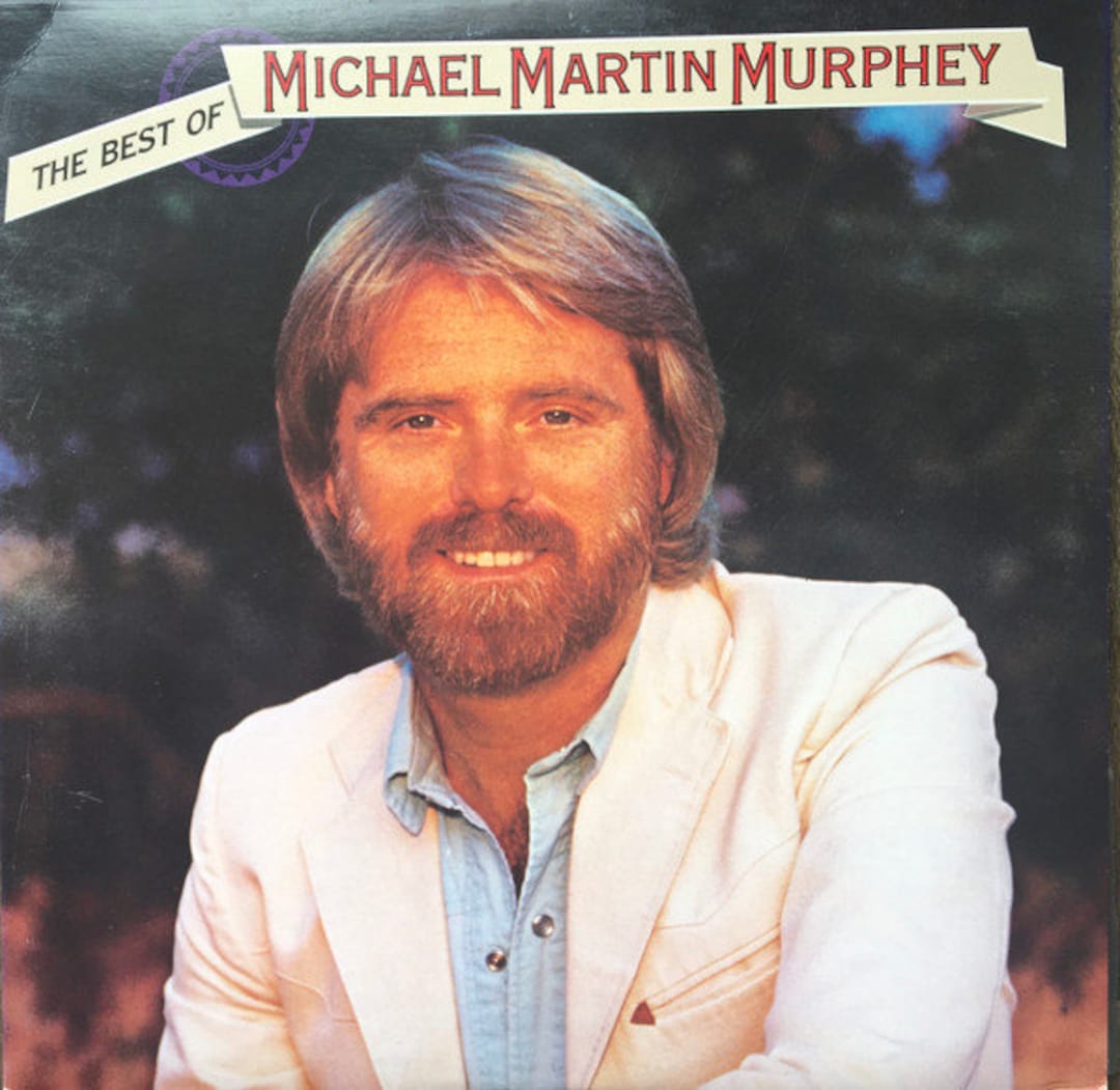 The Best of Michael Martin Murphey Vgplus Vinyl LP Record Album Stereo ...