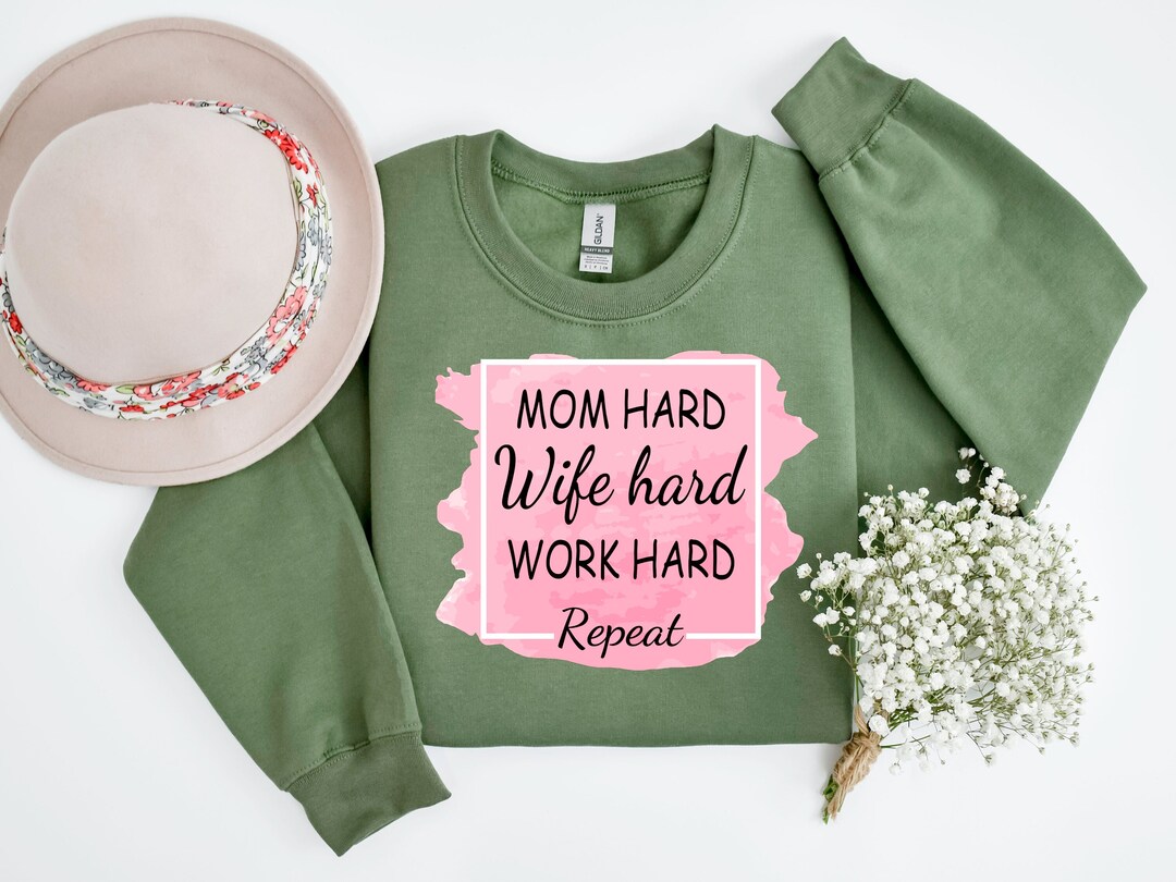 Funny Mom Sweatshirt, Wife Mom Boss, Hard Working Mom, Busy Mom, Mom ...
