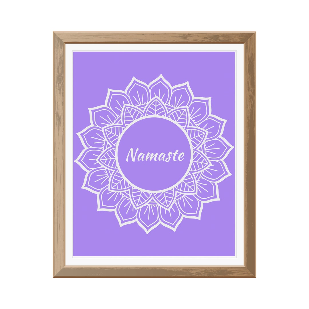 Namaste Quote Printable Wall Art, Inspirational Wall Art, 5 Color ...