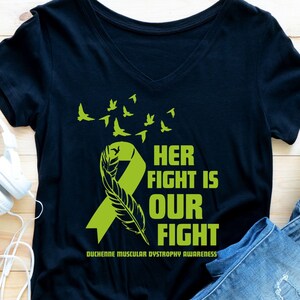 Her Fight is Our Fight Duchenne Muscular Dystrophy Awareness Svg Png - Etsy