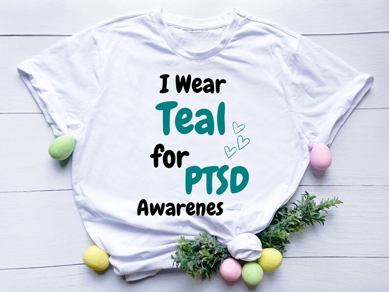 I Wear Teal for Ptsd Awareness Svg Png - Etsy