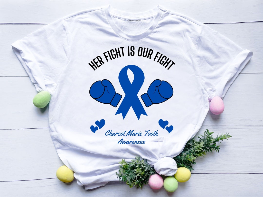 Her Fight is Our Fight Charcot Marie Tooth Awareness Blue Ribbon ...