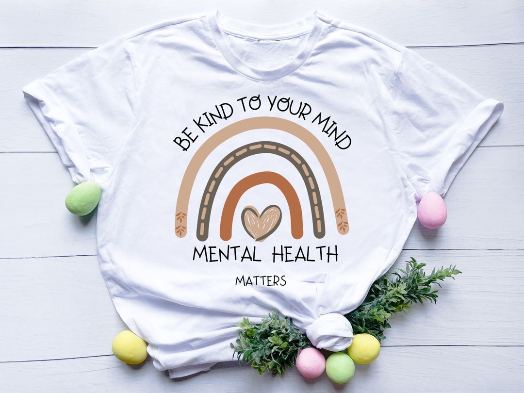 Be Kind to Your Mind Mental Health Matters Svg Png,mental Health Awareness Svg Png. - Etsy