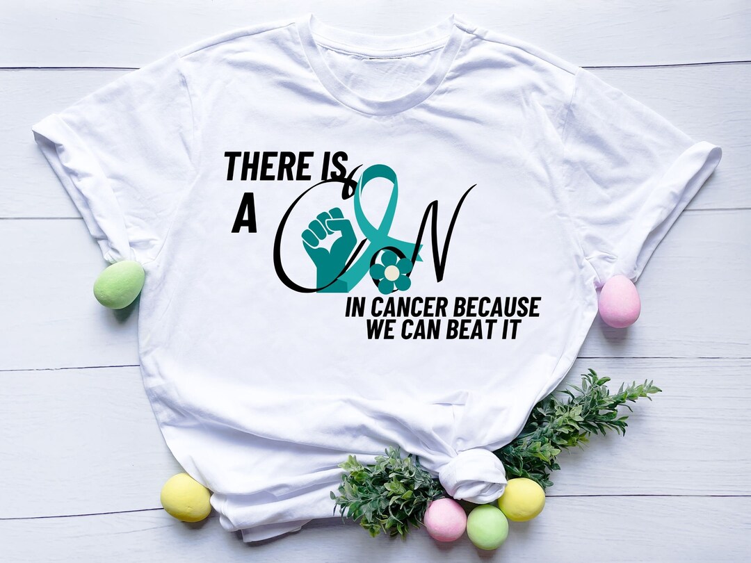 There is a Can in Cancer Because We CAN Beat It Ovarian Cancer ...