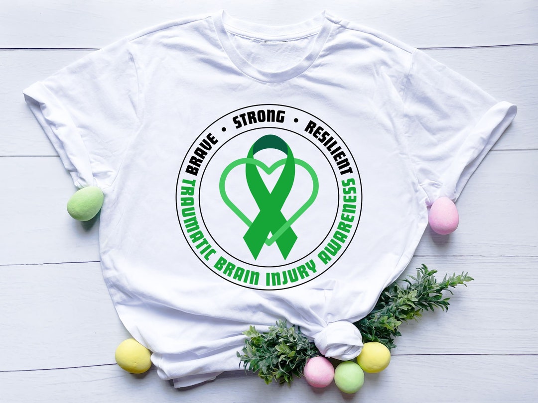Brave Strong Resilient Traumatic Brain Injury Awareness Green Ribbon ...
