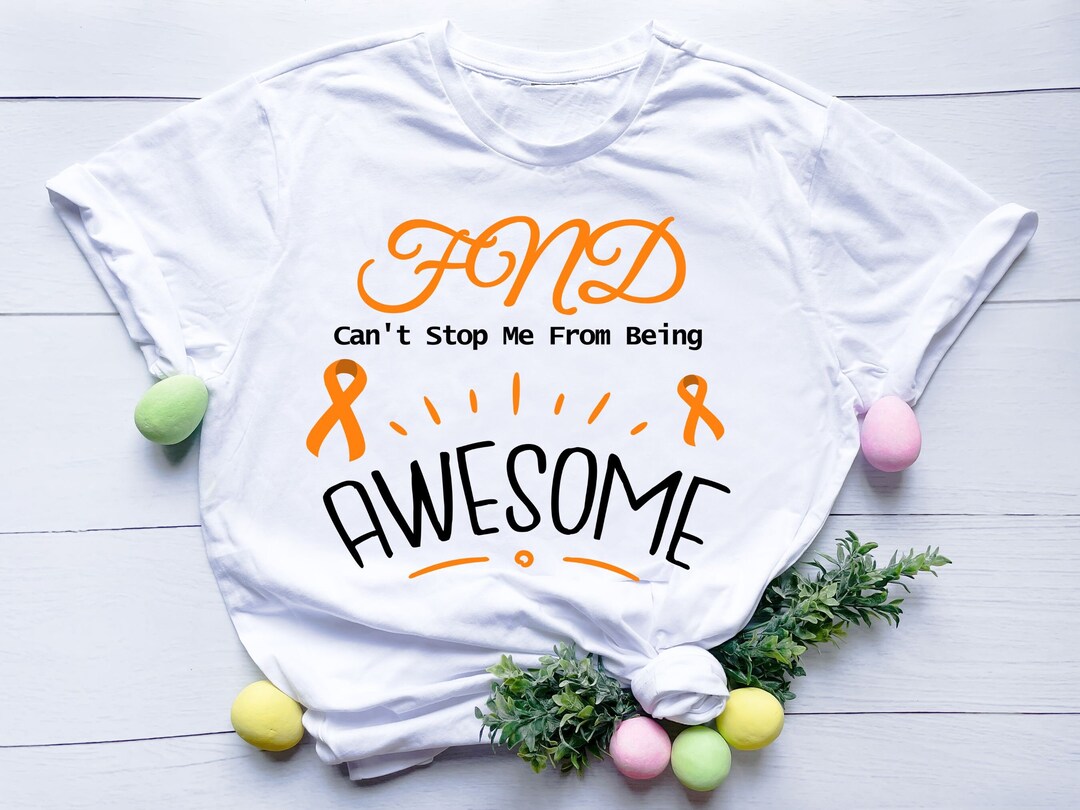 FND Can't Stop Me From Being Awesome Functional Neurological Disorder ...