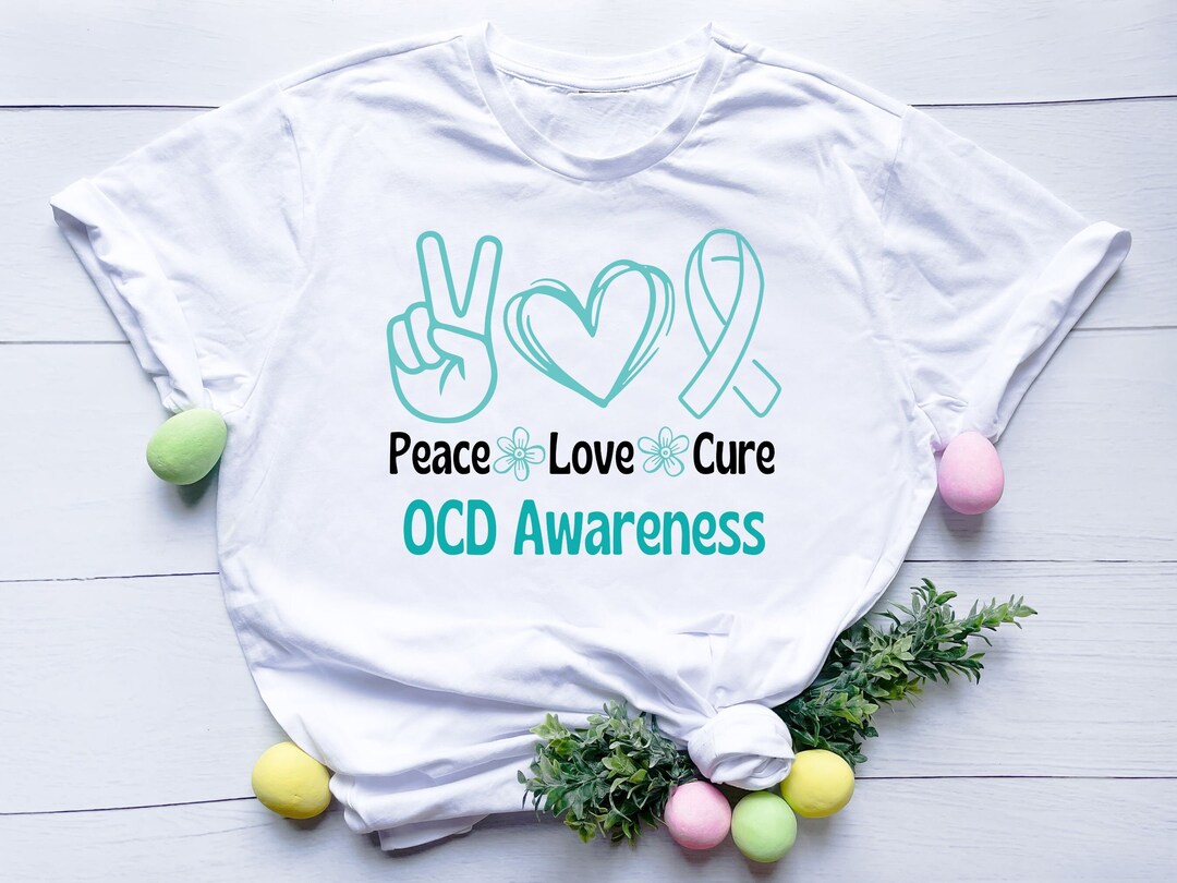 Peace Love Cure OCD Awareness Teal Ribbon Obsessive Compulsive Disorder ...
