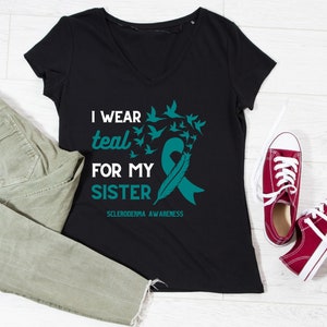 I Wear Teal for My Sister Scleroderma Awareness Svg Png - Etsy