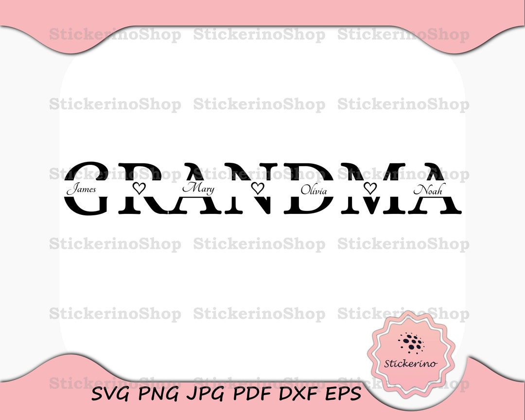 Grandma Monogram SVG | Grandma Split | Grandma Outline | Family Reunion ...