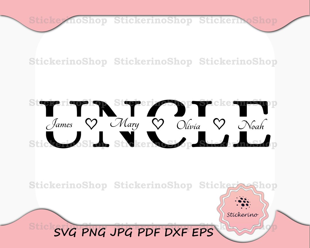 Uncle Monogram SVG | Uncle Split Image | Uncle Outline | Family Reunion ...