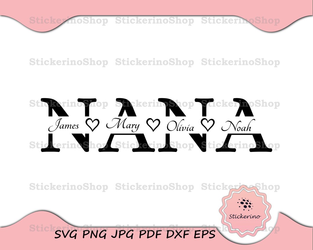 Nana Monogram SVG | Nana Split Image | Nana Outline | Family Reunion ...