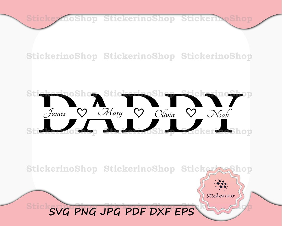 Daddy Monogram SVG, Daddy Split Image, Daddy Outline, Family Reunion ...
