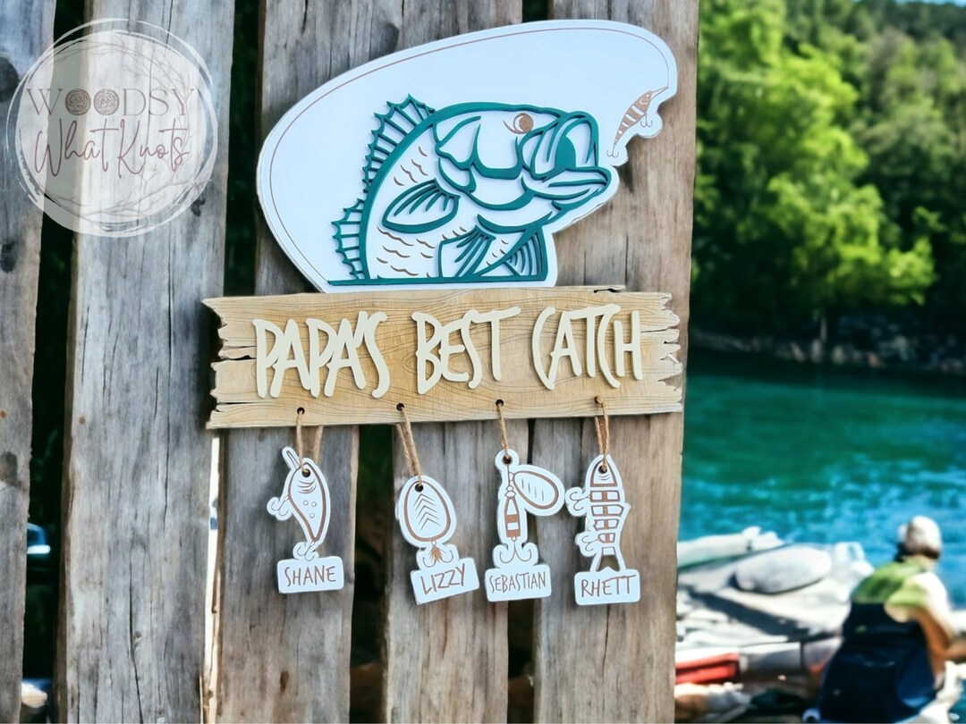 Personalized Wooden Sign - "dad's Best Catch" - Customizable With Kids ...
