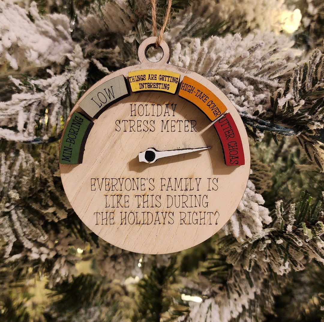 Festive Holiday Stress Meter Ornament – Christmas Decor- Funny Holiday ...
