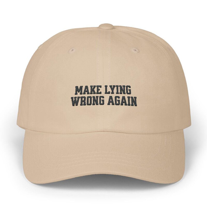 Make Lying Wrong Again Hat - Etsy