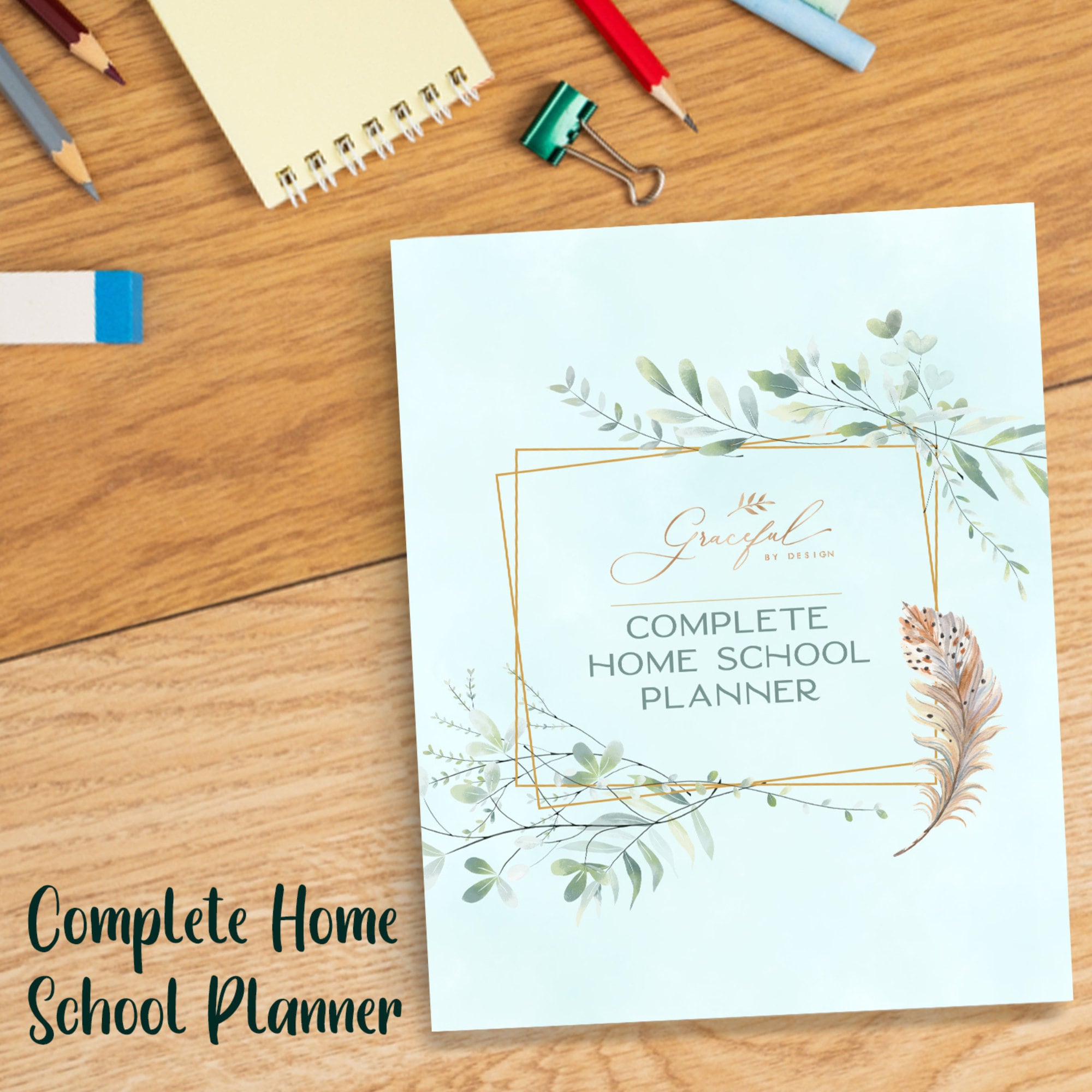 Printable Complete Homeschool Planner by Graceful by Design in Full ...