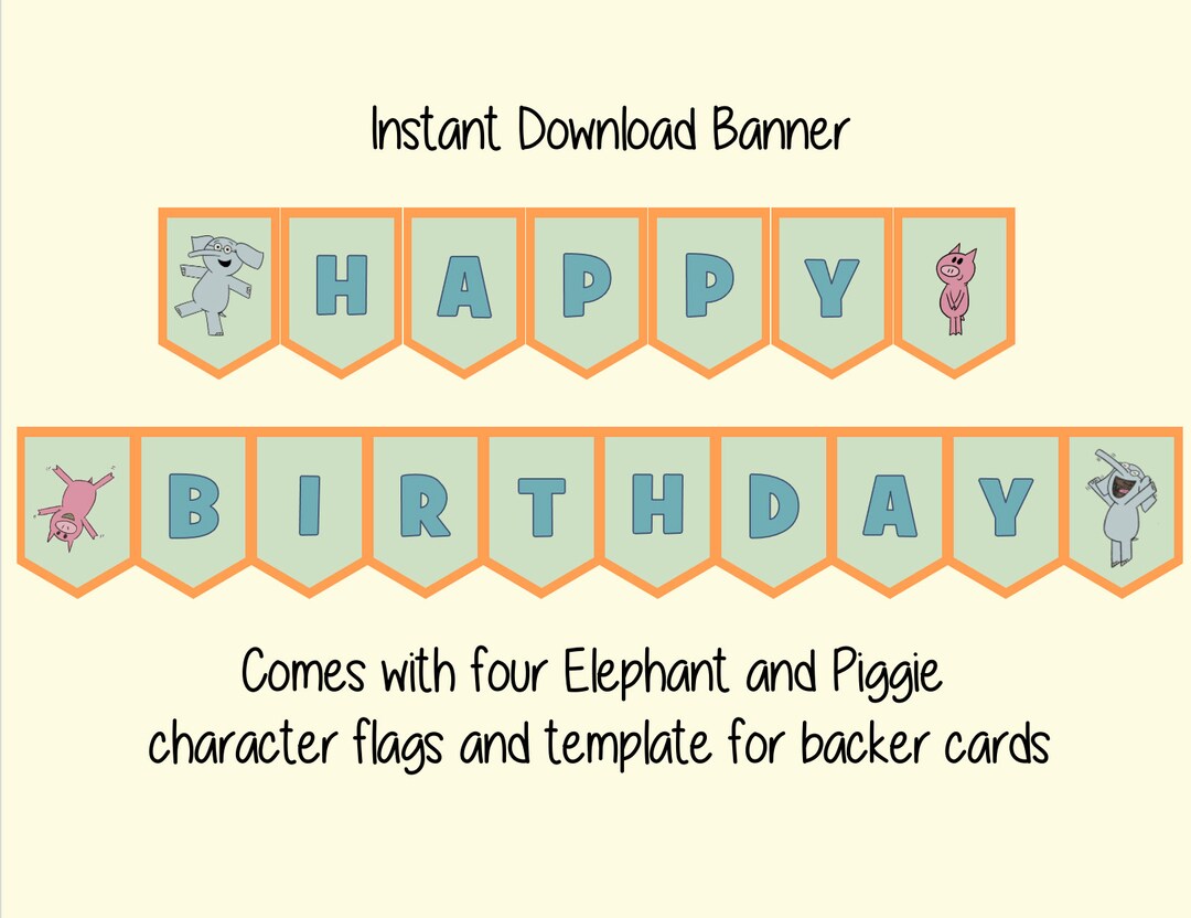 Elephant & Piggie Happy Birthday Printable Banner, Instant Digital ...